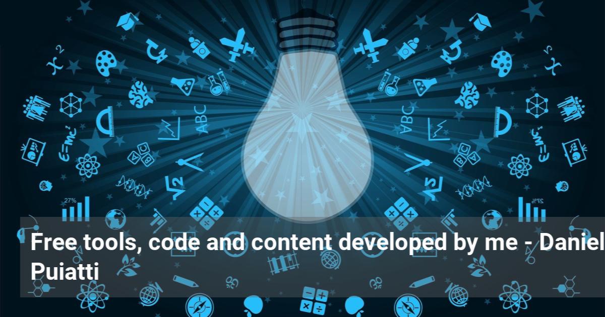 Free tools, code and content developed by me – Daniel Puiatti