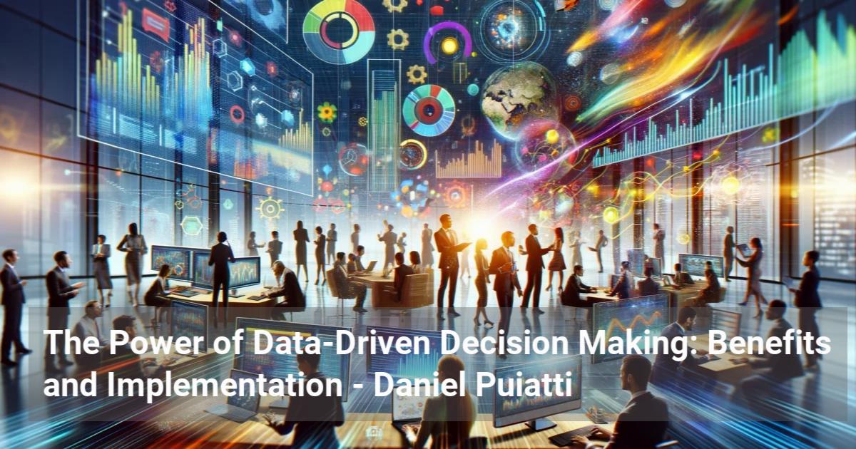 The Power of Data-Driven Decision Making: Benefits and Implementation ...